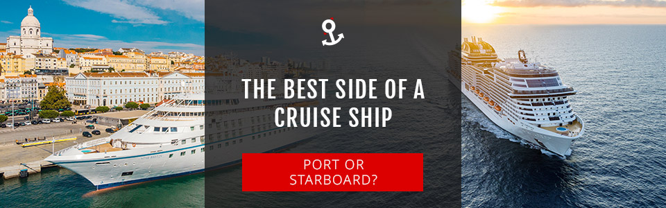 Choosing Port Or Starboard? - Southampton Cruise Centre