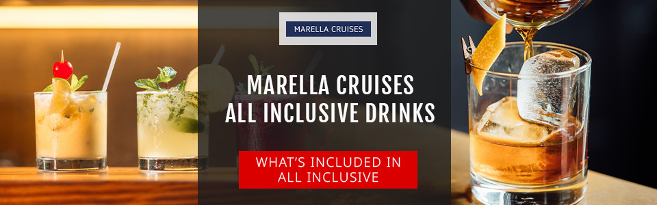 Marella Cruises All Inclusive Drinks - Southampton Cruise Centre